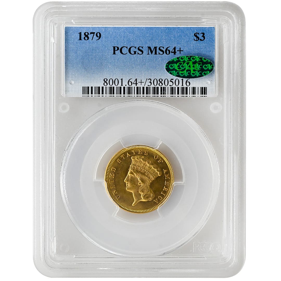 1879 $3 Three Dollar, PCGS MS64+ CAC - Tangible Investments