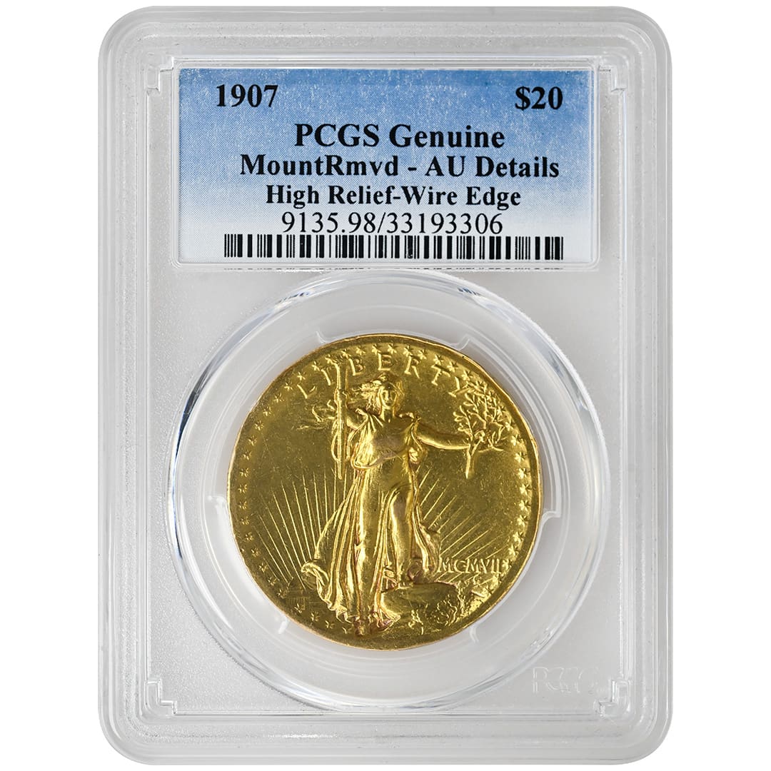 1907 $20 St. Gaudens, PCGS GENUINE, AU Details, High Relief-Wire Edge - Tangible Investments